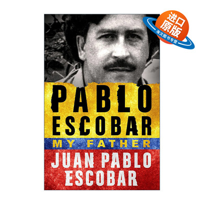 英文原版 Pablo Escobar 我的父亲巴勃罗·埃斯科瓦尔 英文版 进口英语原版书籍