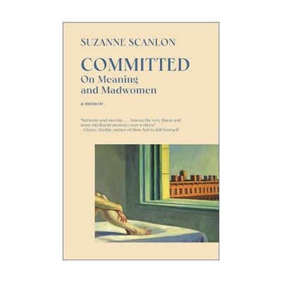 英文原版 Committed 承诺 论意义和疯女人 女性励志回忆录 Suzanne Scanlon 英文版 进口英语原版书籍