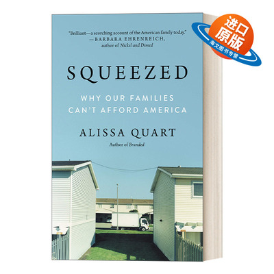 英文原版 Squeezed 夹缝生存 不堪重负的美国中产家庭 英文版 进口英语原版书籍