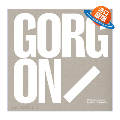 英文原版 Gianfranco Gorgoni 大地艺术 瑞士艺术家詹弗兰科·戈尔戈尼作品集 精装 英文版 进口英语原版书籍