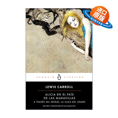 原版 Alicia en el pais de las maravillas Alice's Adventures in Wonderland Penguin Classics 爱丽丝梦游仙境 西班牙语版