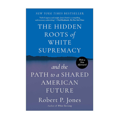 英文原版 The Hidden Roots of White Supremacy 白人至上主义的隐藏根源 以及通向美国共同未来的道路 英文版 进口英语原版书籍