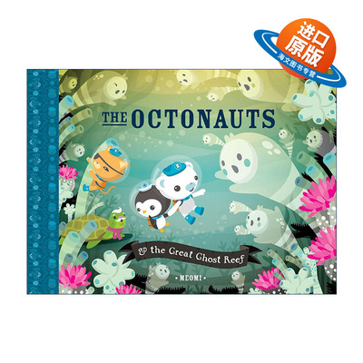 英文原版 The Octonauts and the Great Ghost Reef 海底小纵队 大鬼礁 同名动画原著故事 儿童精装绘本 Meomi 进口英语原版书籍