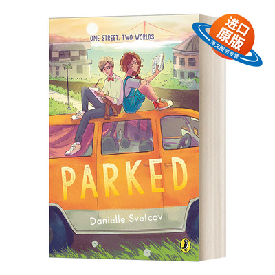 英文原版 Parked 停车 儿童家庭友谊小说 Danielle Svetcov 英文版 进口英语原版书籍