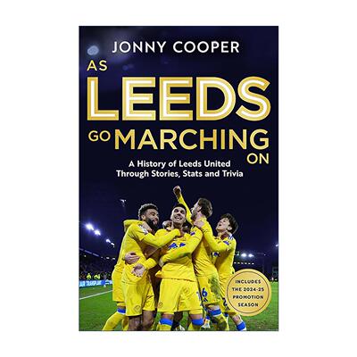 英文原版 As Leeds Go Marching On 利兹联足球俱乐部历史精装 英文版 进口英语原版书籍