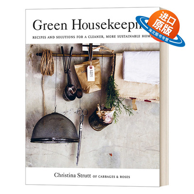英文原版 Green Housekeeping 绿色家务 可持续性家庭日常清洁打扫烹饪收纳指南方案 英文版 进口英语原版书籍