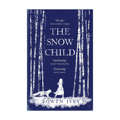 英文原版 The Snow Child 雪地里的女孩 奇幻小说 英文版 进口英语原版书籍