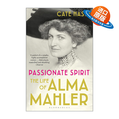 英文原版 Passionate Spirit 激情的灵魂 阿尔玛·马勒的一生 英文版 进口英语原版书籍