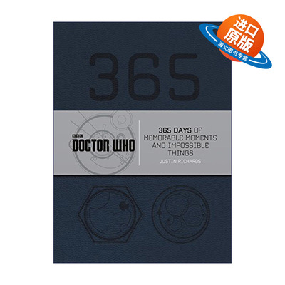 英文原版 Doctor Who 365 Days of Memorable Moments and Impossible Things 神秘博士 365天难忘时刻和不可能的事 精装进口书籍