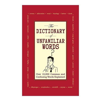 英文原版 The Dictionary of Unfamiliar Words 生僻词词典 超万条常见易混淆词汇释义 英文版 进口英语原版书籍