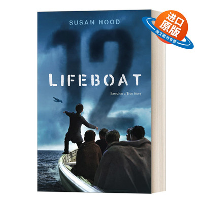 英文原版 Lifeboat 12 救生艇12号 二战主题儿童小说 2019金风筝中年级小说奖得主苏珊·胡德Susan Hood 英文版 进口英语原版书籍
