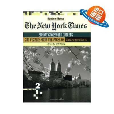 英文原版 The New York Times Sunday Crossword Omnibus Volume 2 纽约时报星期日填字游戏精选集 卷二 Ed. Will Weng 英文版
