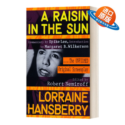 英文原版 A Raisin in the Sun The Unfilmed Original Screenplay 阳光下的葡萄干 未拍摄的原创剧本 英文版 进口英语原版书籍