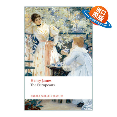 英文原版 The Europeans 欧洲人 亨利·詹姆斯 牛津世界经典系列 英文版 进口英语原版书籍