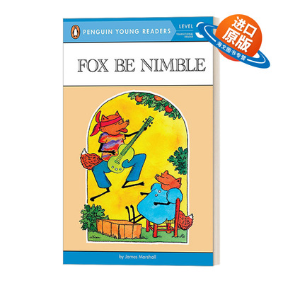 英文原版 Fox Be Nimble Penguin Young Readers  Level 3 狐狸很灵活 企鹅青少分级阅读3级 汪培珽第三阶段分级读物 英文版进口书