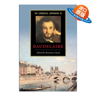 英文原版 The Cambridge Companion to Baudelaire 剑桥文学指南 波德莱尔 英文版 进口英语原版书籍