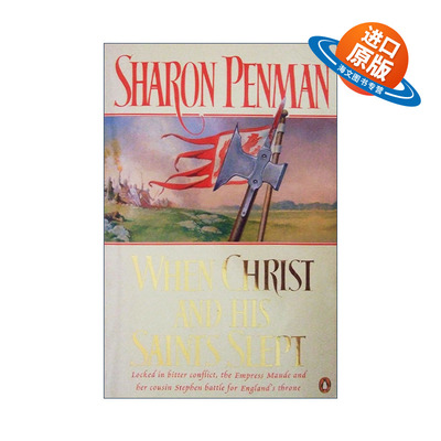 英文原版 When Christ and His Saints Slept 基督与圣徒沉睡时 Sharon Penman历史小说 金雀花王朝系列 英文版 进口英语原版书籍