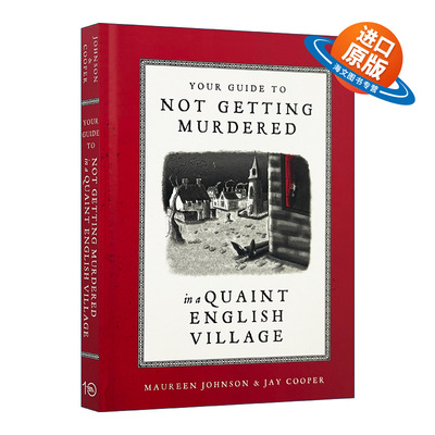 英文原版 Your Guide to Not Getting Murdered in a Quaint English Village 在古雅的英国村庄 旅游趣谈 精装