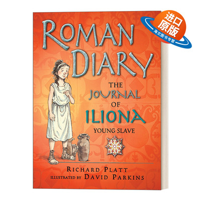 英文原版 Roman Diary The Journal of Iliona  Young Slave 古罗马日记 古罗马历史文化政治儿童课外读物 英文版 进口英语书籍