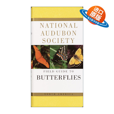 英文原版 National Audubon Society Field Guide to North American Butterflies 全美奥杜邦协会北美蝴蝶野外指南 英文版 进口书