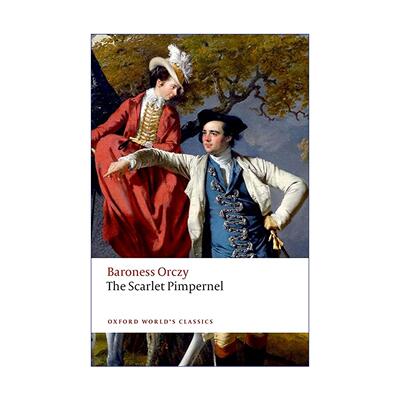 英文原版 The Scarlet Pimpernel 红花侠 艾玛?奥希兹女爵 现代超级英雄文学开山鼻祖 牛津世界经典 英文版 进口英语原版书籍