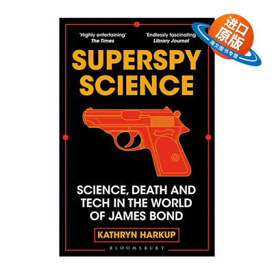 英文原版 Superspy Science 超级间谍科学 凯瑟琳·哈卡普 007世界里的科学死亡与技术 英文版 进口英语原版书籍