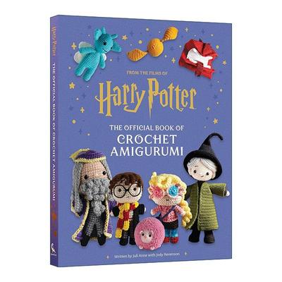 英文原版 Harry Potter The Official Book of Crochet Amigurumi 哈利波特 官方的钩针编织书 精装 英文版 进口英语原版书籍