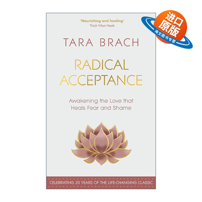 英文原版 Radical Acceptance 全然接受这样的我 用佛的心拥抱生活 临床心理学家塔拉?布拉克 精装 英文版 进口英语原版书籍