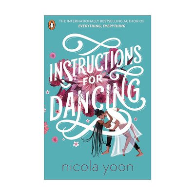 英文原版 Instructions for Dancing 舞蹈指南 妮古拉·尹畅销青少年浪漫小说 英文版 进口英语原版书籍