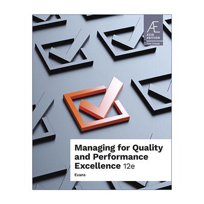 英文原版 Managing for Quality and Performance Excellence 质量管理与卓越绩效 第12版 美国辛辛那提大学商学院教授James Evans