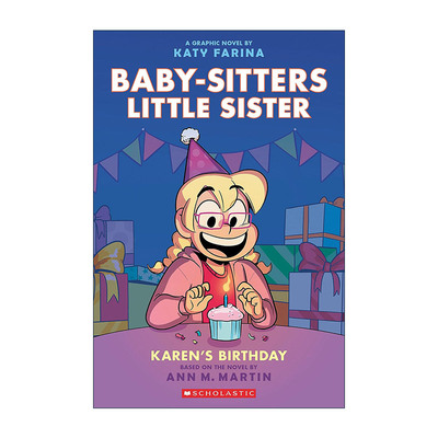 英文原版 The Baby-Sitters Little Sister Graphix #6 Karen's Birthday 保姆俱乐部之保姆小妹6 全彩漫画书 进口英语原版书籍