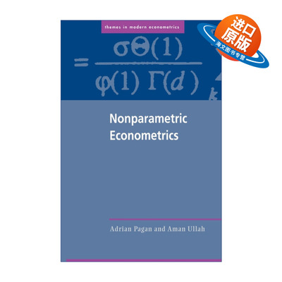 英文原版 Nonparametric Econometrics 非参数计量经济学 剑桥现代计量经济学系列 英文版 进口英语原版书籍