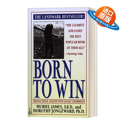 英文原版 Born To Win 天生赢家 格式塔实验的交互分析 心理学 治疗 Muriel James 简装 英文版 进口英语原版书籍
