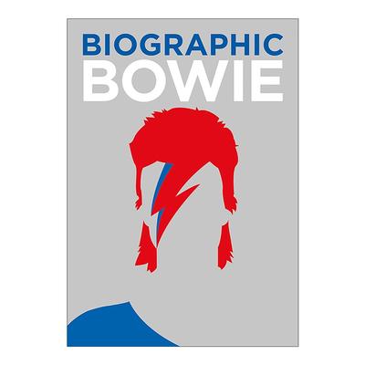 英文原版 Biographic Bowie 大卫·鲍伊 英国摇滚歌手 信息图表式精装名人传记 英文版 进口英语原版书籍