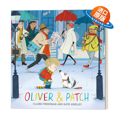 英文原版绘本 Oliver and patch 奥列弗和帕奇 Kate Hindley插画 儿童绘本 英文版 进口英语原版书籍