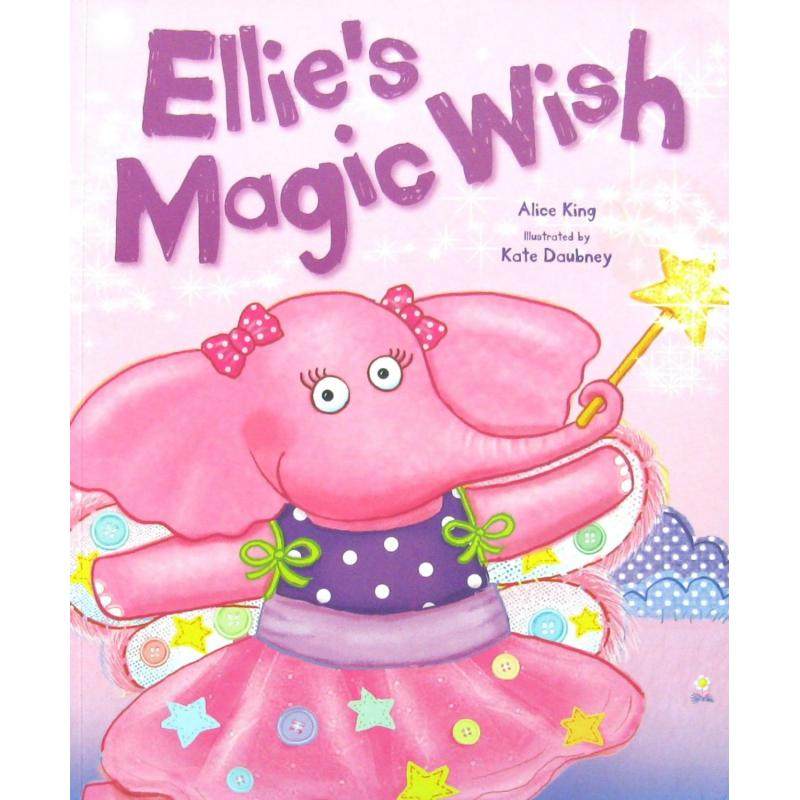 Ellie's Magic Wish(Picture Book SPB) by Alice King平装Igloo Books艾莉的魔法愿望 ...