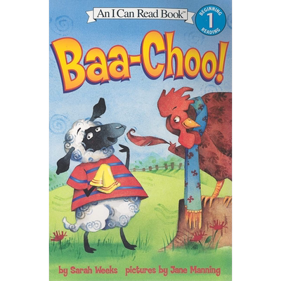 【现货】Baa-Choo! (I Can Read Level 1) 正本进口 美版进口 儿童绘本 Sarah Weeks (Author)/Jane Manning (Illustrator)