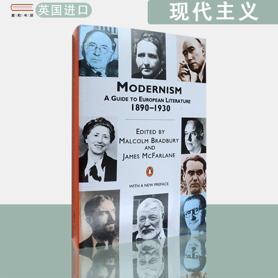 【现货】英文原版现代主义Modernism欧洲文学导读1890-1930 Malcolm Bradbury