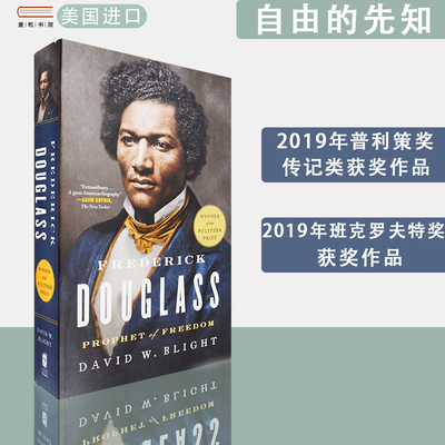 【现货】英文原版 普利策奖班克罗夫特奖获奖弗雷德里克·道格拉斯传记：自由的先知Frederick Douglass: Prophet of Freedom