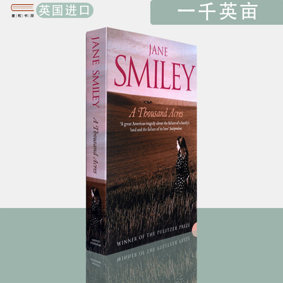 【现货】英文版A Thousand Acres一千英亩陌上伊人Jane Smiley斯迈利普利策小说类获奖小说
