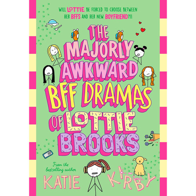 现货 英文版 The Majorly Awkward BFF Dramas of Lottie Brooks 洛蒂·布鲁克斯尴尬闺蜜闹剧小说图书原版进口图书