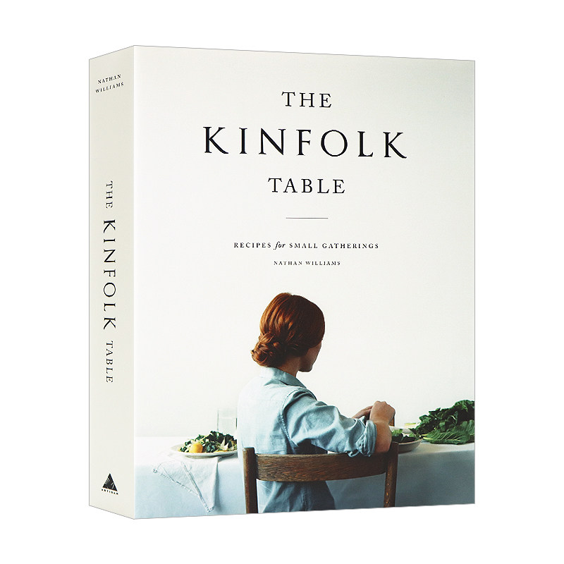 Kinfolk杂志 餐桌献给生活中的每一场小聚会 英文原版 The Kinfolk Table 知名季亲友小聚 场景布置与食谱的选择家居料理生活