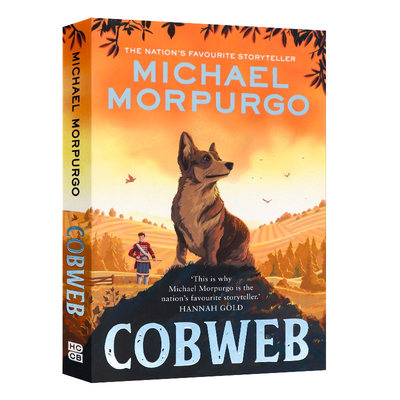 一只叫蛛网的小狗 英文原版 Michael Morpurgo Cobweb迈克尔middot莫波格新作英国国宝级儿童文学作家经典畅销青少年小说