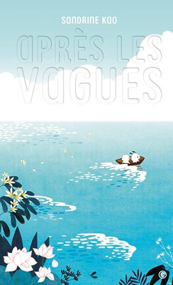 【预售】波浪之后 （法语版） Après les vagues (Lecteurs en herbe) (French Edition) 进口书籍 进口童书