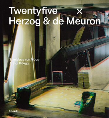 【现货】赫尔佐格和德梅隆:25个重要项目 Stanislaus von Moos and Arthur Rüegg: Twentyfive x Herzog & de Meuron