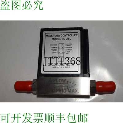 原装供应^^ TYLAN 质量流量控制器型号 FC-260 150 PSIG 500 SCCM