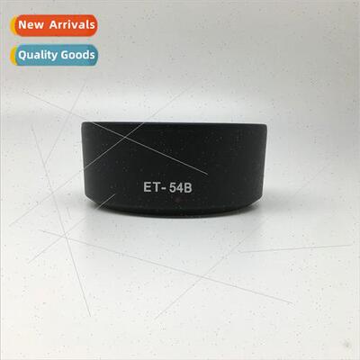 ET-54B Hood适用Canon Micro EOS M3 M10 Lens EF-M 55-200 Acces