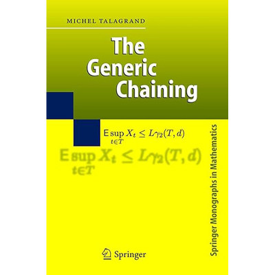 现货 The Generic Chaining: Upper and Lower Bounds of Stochastic Processes 9783642063862
