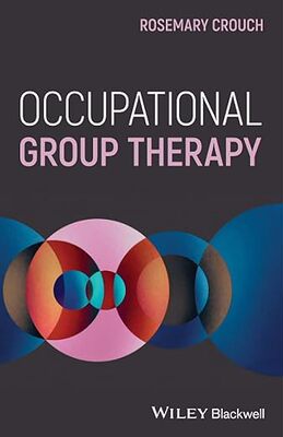【3~6周达】 Occupational Group Therapy… 9781119591436