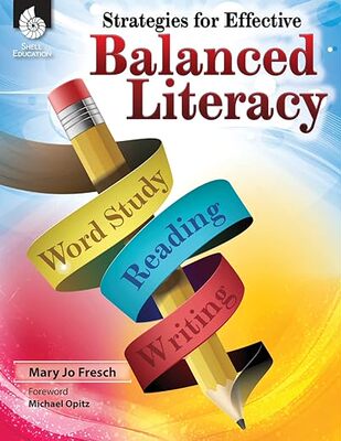 预订 进口原版 Strategies for Effective Balanced Literacy (Professional Resources) 9781425815196